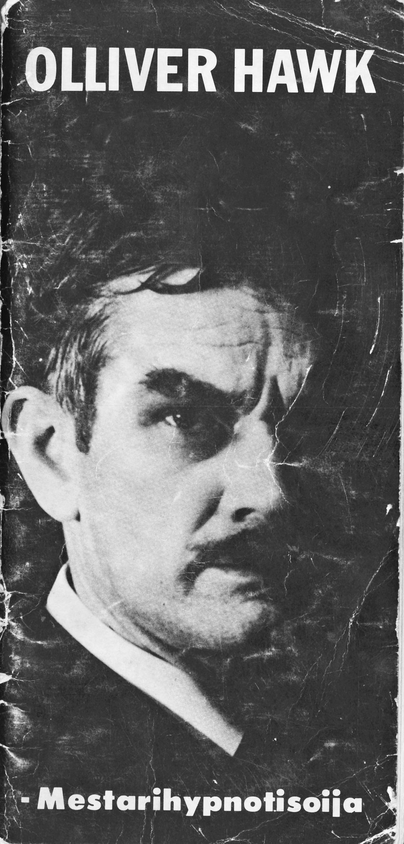 Kuka oli Olliver Hawk eli Olavi Hakasalo? | Apu